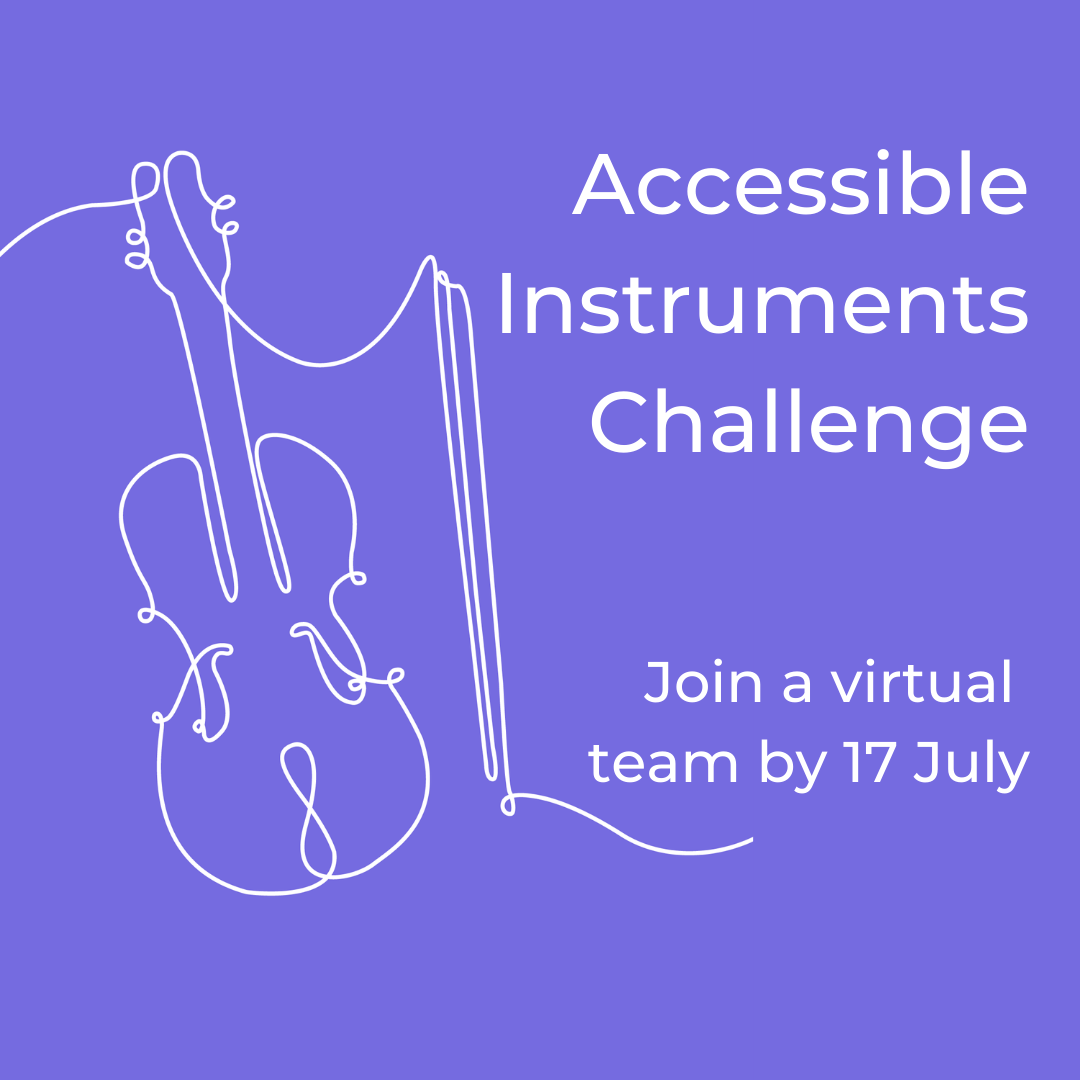 The Accessible Instrument Challenge | IAMM Hackathon – Creative United